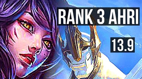 AHRI Vs GALIO MID Rank 3 Ahri 12 1 9 69 Winrate Dominating