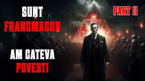 PART 2 Sunt Francmason Am Cateva Povesti De Groaza Creepypasta