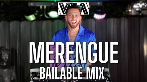 Merengue Bailable Mix Exitos Para Bailar Merengue Party Mix Lo