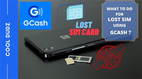 What To Do When You Lost Your SIM Card Using GCash Lost Sim GCash