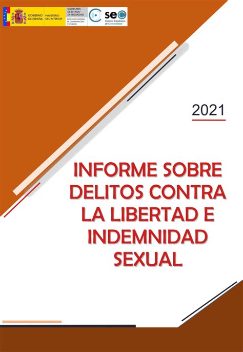 Informe Sobre Delitos Contra La Libertad E Indemnidad Sexual 2021