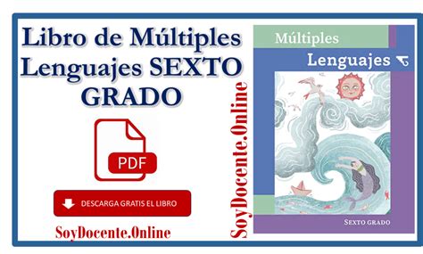 Descarga en PDF el Libro de Múltiples lenguajes sexto grado de Primaria