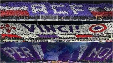 ACF Vinci Per Noi Le Coreografie Della Fiorentina Sono Una Trilogia