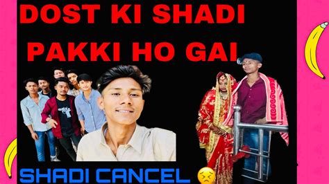 Dost Ki Shadi Par Ye Kya Ho Gya Happy Wedding L Shadi Mubarak