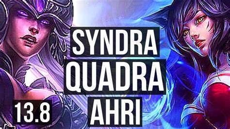 Syndra Vs Ahri Mid M Mastery Quadra Games Godlike Kr