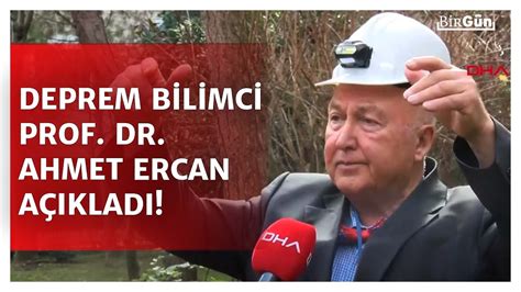 Prof Dr Ahmet Ercandan Depreme Dair Dikkat Eken A Klama Kritik