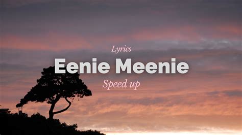 Sean Kingston Justin Bieber Eenie Meenie Speed Up Lyrics Youtube