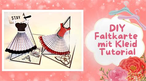Karten Basteln DIY Faltkarte Mit Kleid Tutorial YouTube