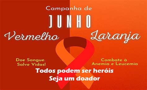 Junho Laranja e Vermelho mês dedicado ao sangue