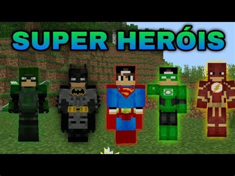 LANÇOU O MOD ADDON DE SUPER HERÓIS DA DC IGUAL DE PC PARA MINECRAFT PE