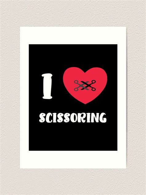 I Love Scissoring Tribadism Adult Kink Fetish Lesbian Art Print For