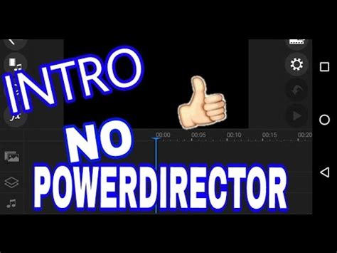 Tutorial Como Fazer Uma Intro D Efeitos Pelo Powerdirector Youtube