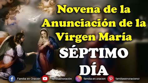 Novena de la Anunciación de la Virgen María Día 7 YouTube
