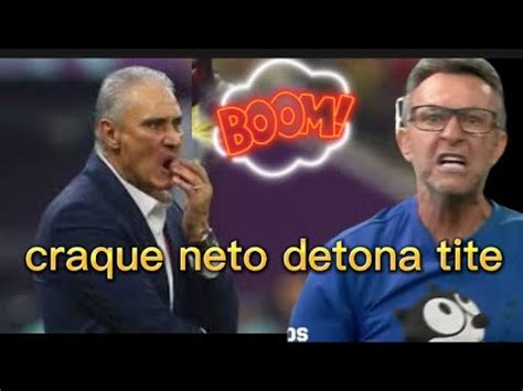 CRAQUE NETO DETONA TITE A POIS DERROTA DO BRASIL NOS PÊNALTIS