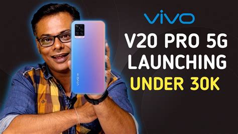 Vivo V20 Pro 5G First Impressions Vivo V20 Pro 5G Specs Price In