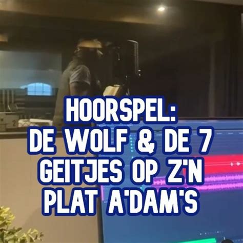 Stream Episode Hoorspel De Wolf En Zeven Geitjes Op Z N Plat