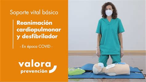Reanimación Cardiopulmonar RCP y uso del desfibrilador DEA en época
