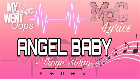 Angel Baby Troye Sivan Lyrics Angelbabylyrics YouTube