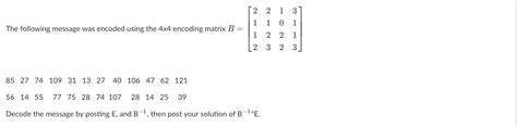 Solved The Following Message Was Encoded Using T SolutionInn