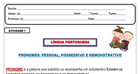 Atividade Pronomes Possessivos E Demonstrativos REVOEDUCA