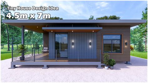 Tiny House Design Idea 4 5m X 7m Simple Life With Tiny House YouTube