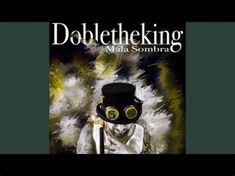 Dobletheking Mala Sombra Lbum Mala Sombra Youtube
