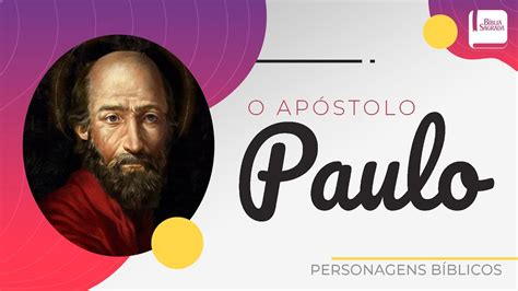 O apóstolo Paulo Aplicativo da Bíblia YouTube