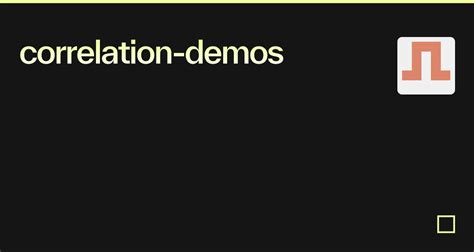 Correlation Demos Codesandbox