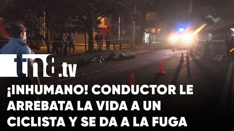 Ciclista fallece tras ser atropellado en Estelí TN8 tv