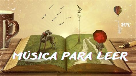 M Sica Relajante Para Estudiar Trabajar Y Memorizar M Sica Para