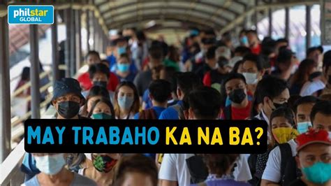PSA Bilang Ng Mga Walang Trabaho Bumaba Nitong Pebrero 2024 YouTube