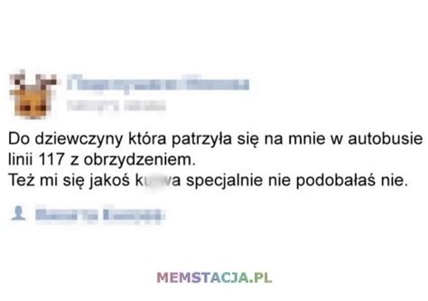 Wiadomo Do Dziewczyny Memstacja Pl