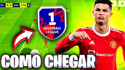 COMO CHEGAR NA PRIMEIRA DIVISÃO NO EFOOTBALL 2023 MOBILE YouTube