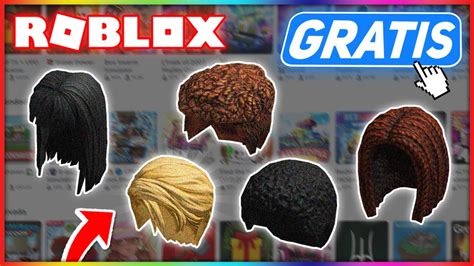 COMO CONSEGUIR 5 NUEVOS PELOS GRATIS EN ROBLOX ITEMS PARA TU AVATAR