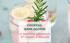 15 recettes faciles de cocktail sans alcool à faire vous même