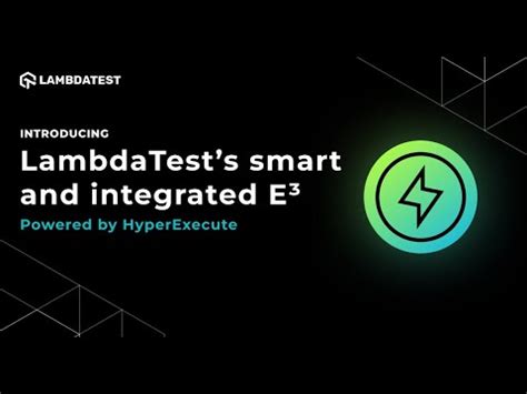 HyperExecute Blazing FastNext Gen Automation Testing Cloud Platform