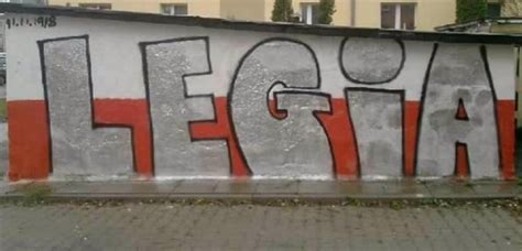 Nowe Legijne Graffiti Legia To My 52 Legionisci