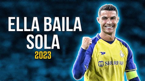 Cristiano Ronaldo Ella Baila Sola Eslabon Armado Peso Pluma ᴴᴰ YouTube