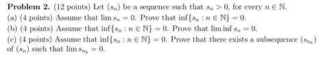 solved problem 2 12 points let sn be a sequence such