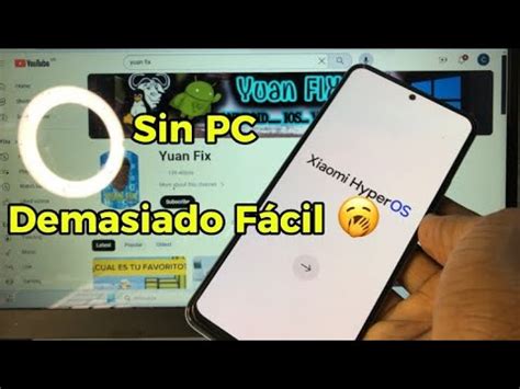 Como Quitar Cuenta Google Xiaomi Redmi Note 12 HyperOS YouTube
