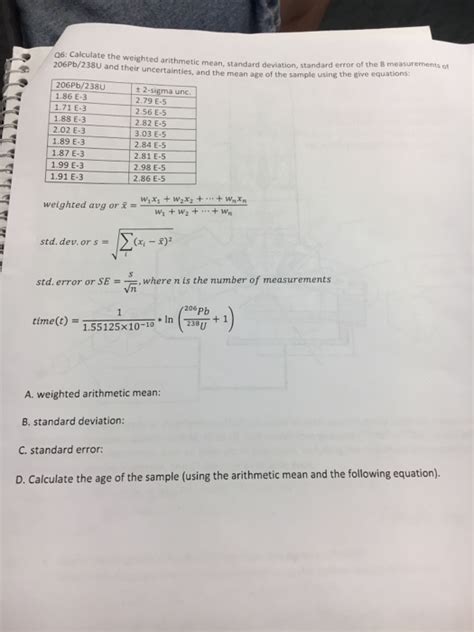 solved calculate the weighted arithmetic mean standard