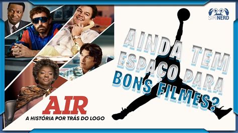 Air A História por Trás do Logo 2023 Crítica YouTube