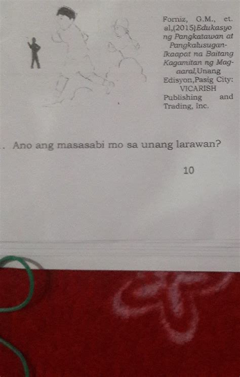 Tingnan Ang Mga Larawan At Sagutin Ang Mga Tanong Ano Ang Masasabi