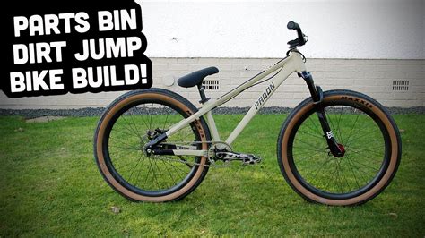 I Built This Dirt Jump Bike From Spare Parts And It S Awesome YouTube