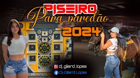 Piseiro Repert Rio Atualizado Alta Qualidade Sele O De