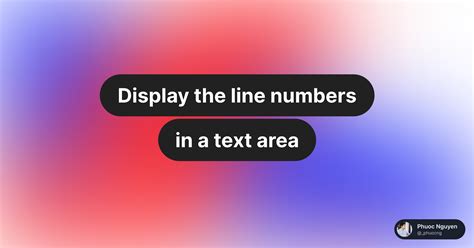 Display The Line Numbers In A Text Area Phuoc Nguyen