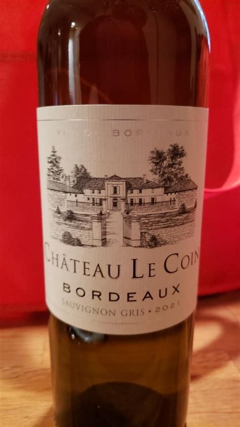 2021 Château Le Coin Sauvignon Gris France Bordeaux CellarTracker