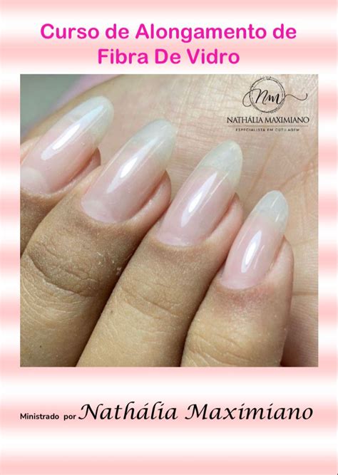 Apostila Alongamento de Fibra de Vidro Nathália Maximiano Nail