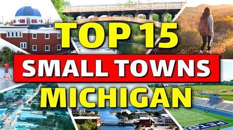15 Best Small Towns In Michigan You Must See YouTube