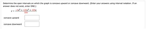 solved determine the open intervals on which the graph is